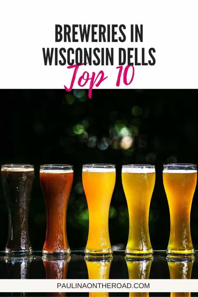 10 Best Breweries in Wisconsin Dells - Paulina on the road