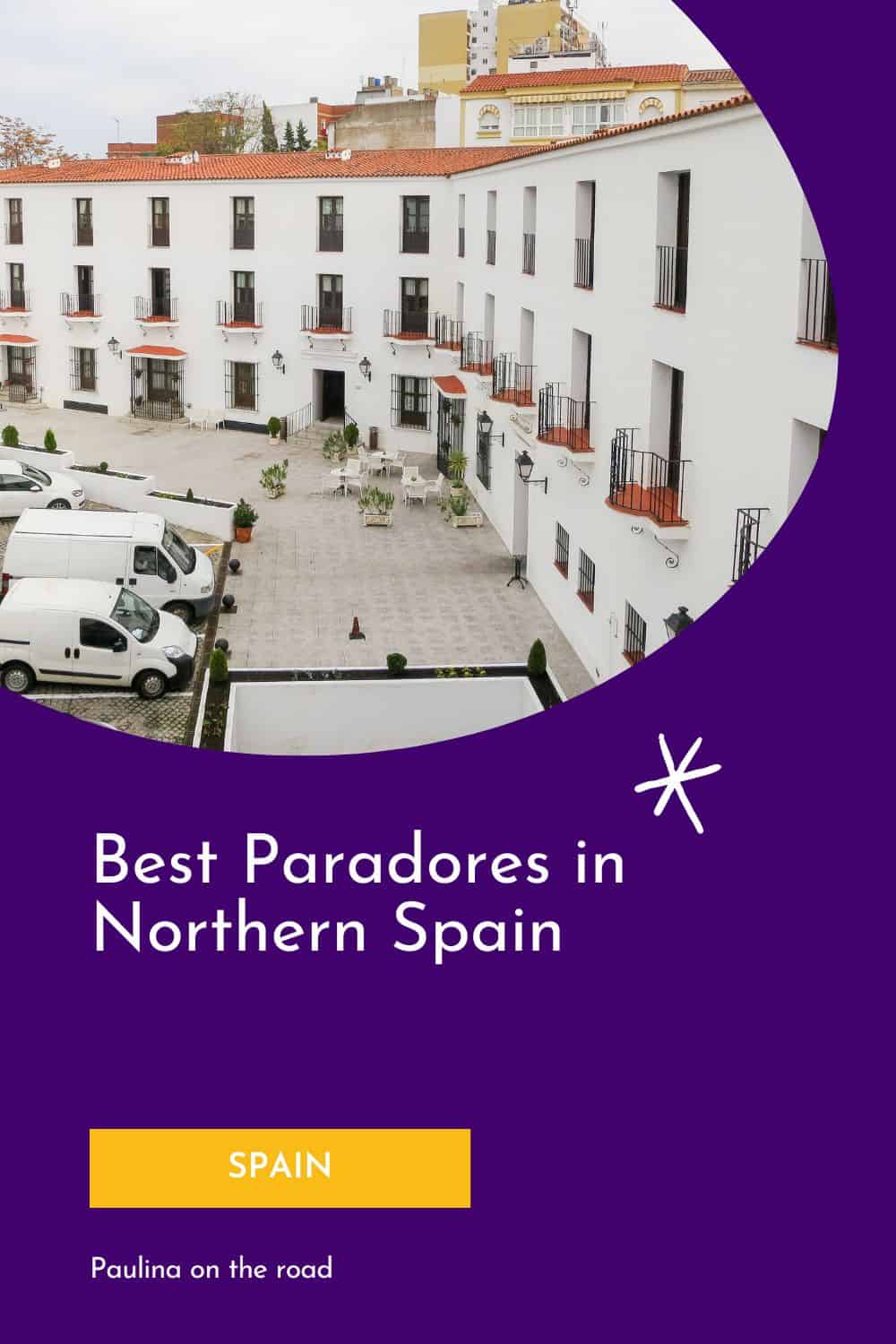 12 Best Paradores in Northern Spain - Paulina on the road