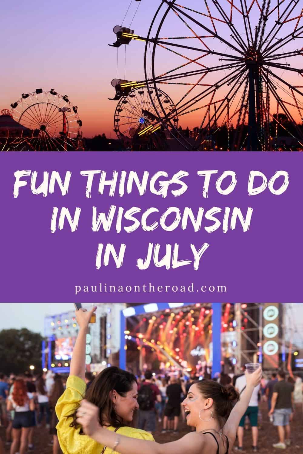 10 Fun Things to Do in Wisconsin in July - Paulina on the road