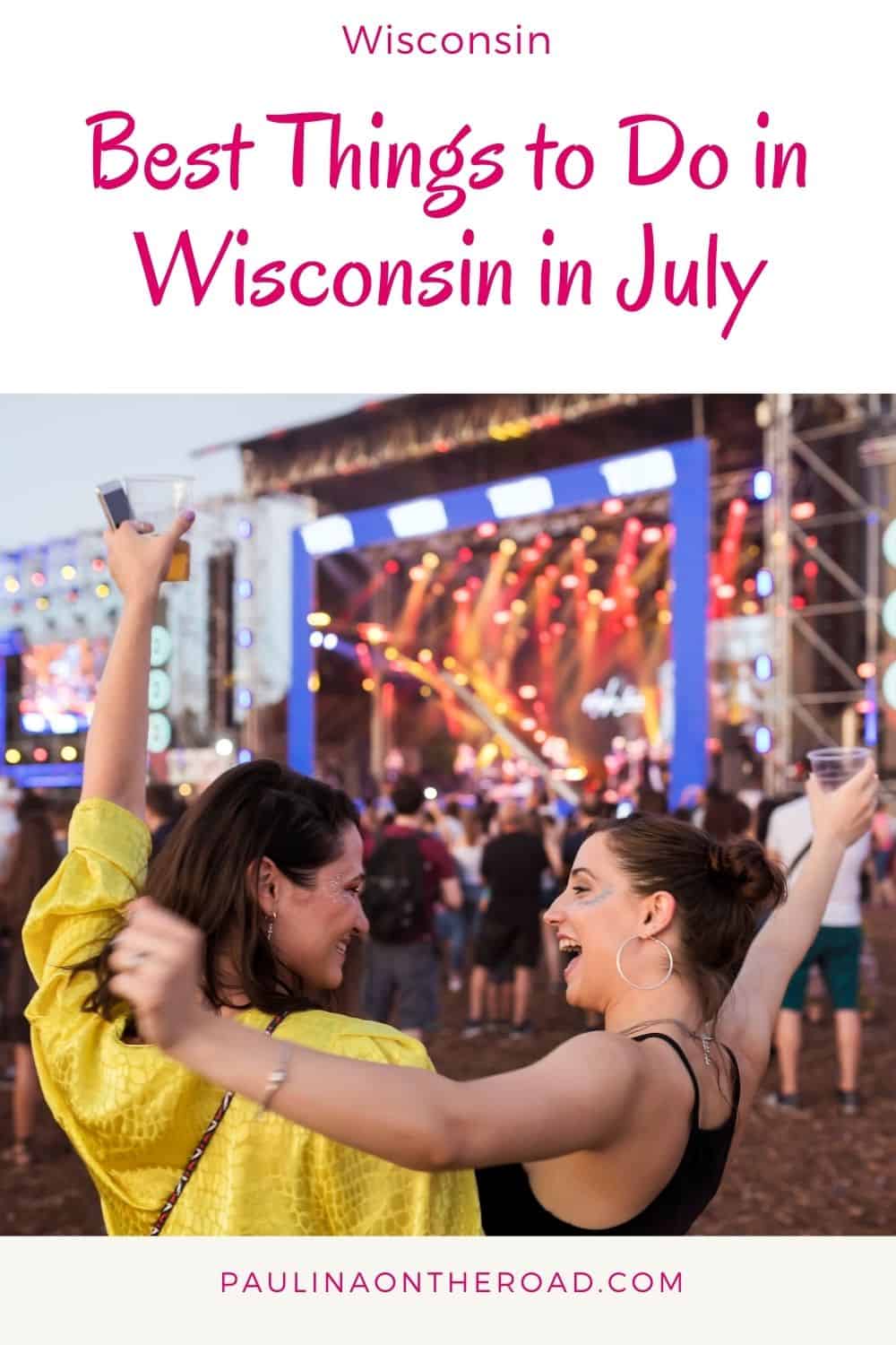 10 Fun Things to Do in Wisconsin in July - Paulina on the road