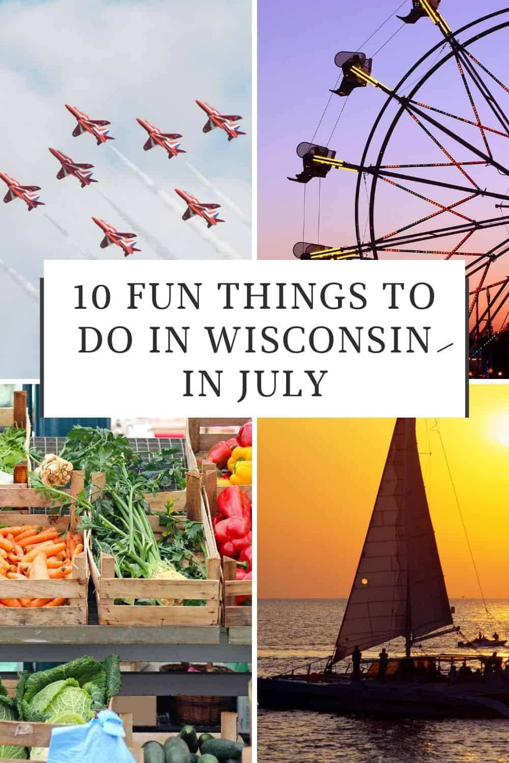 10 Fun Things to Do in Wisconsin in July - Paulina on the road