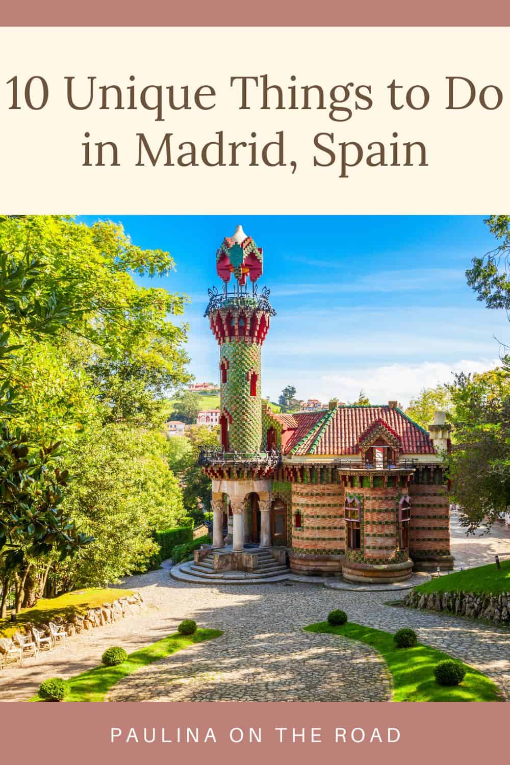 10 Most Unique Things To Do in Madrid - Paulina on the road