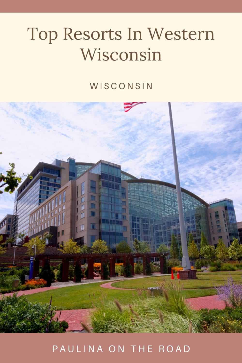12 Top Resorts In Western Wisconsin - Paulina on the road