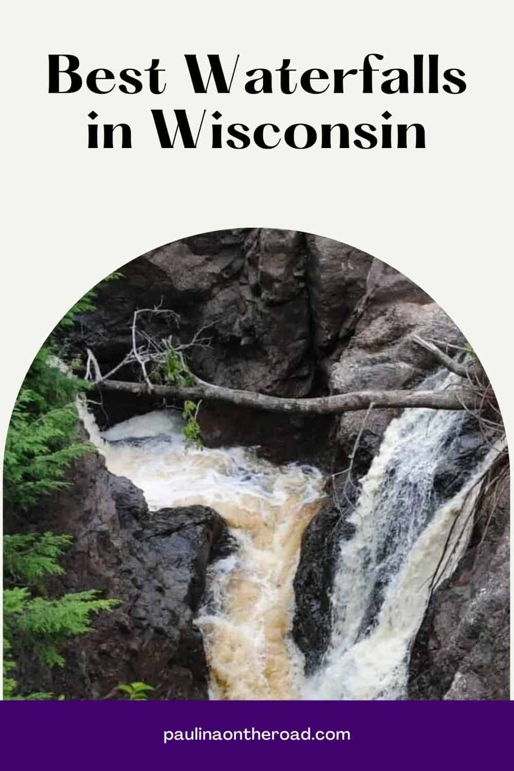 10 Best Waterfalls in Wisconsin - Paulina on the road