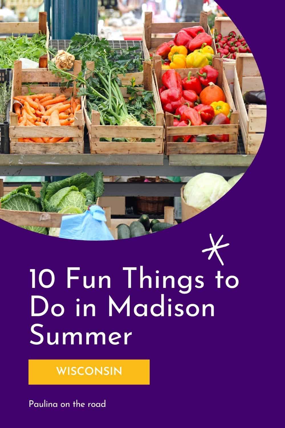 10 Fun Things To Do in Madison Summer - Paulina on the road