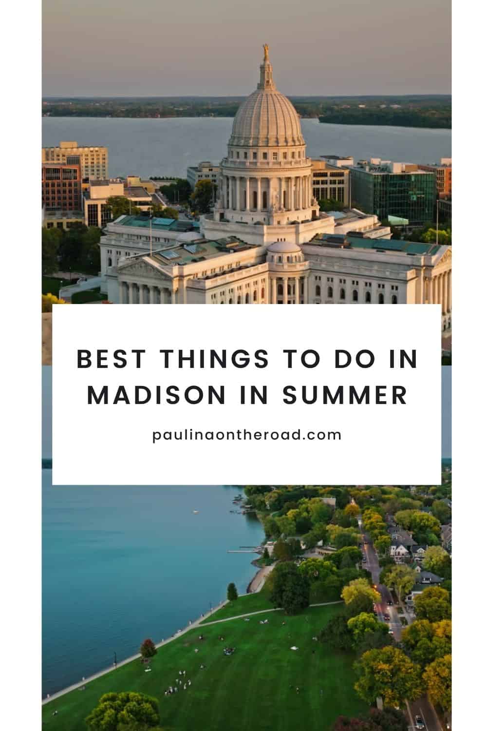 10 Fun Things To Do in Madison Summer - Paulina on the road
