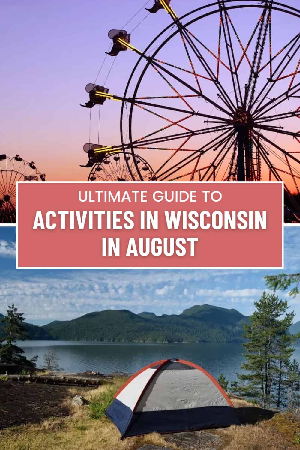 13 Fun Things to do in Wisconsin in August - Paulina on the road