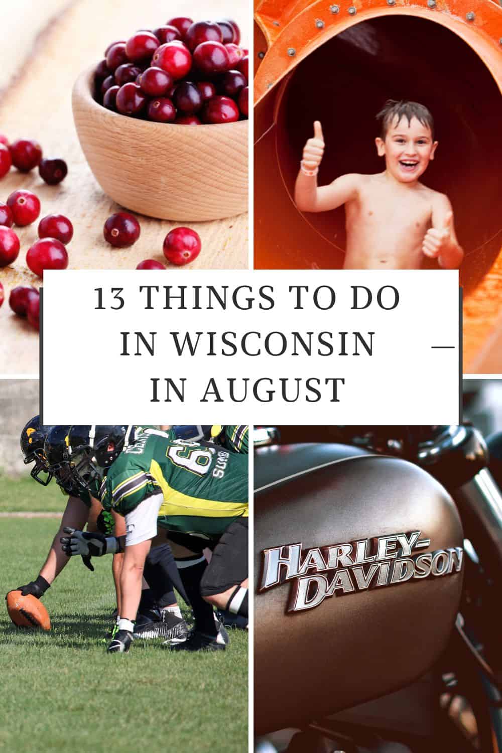 13 Fun Things to do in Wisconsin in August - Paulina on the road