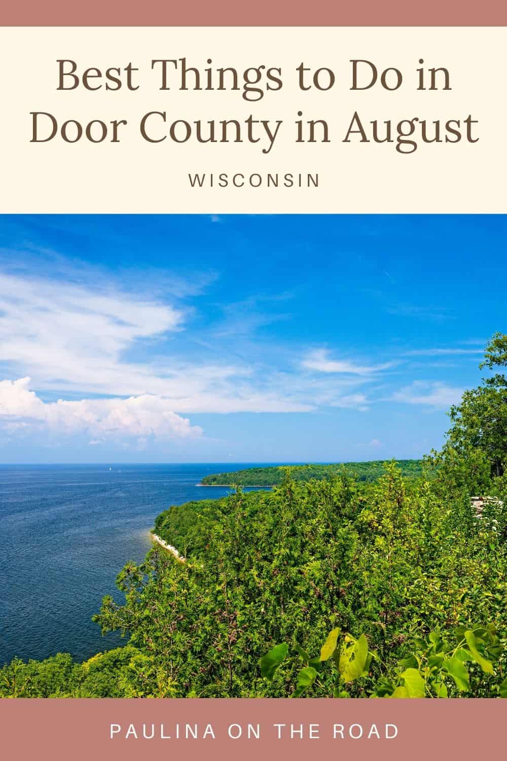 10 Things to Do in Door County in August - Paulina on the road