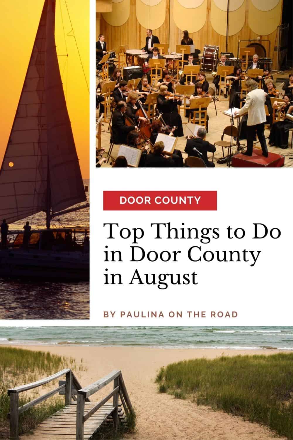 10 Things to Do in Door County in August - Paulina on the road