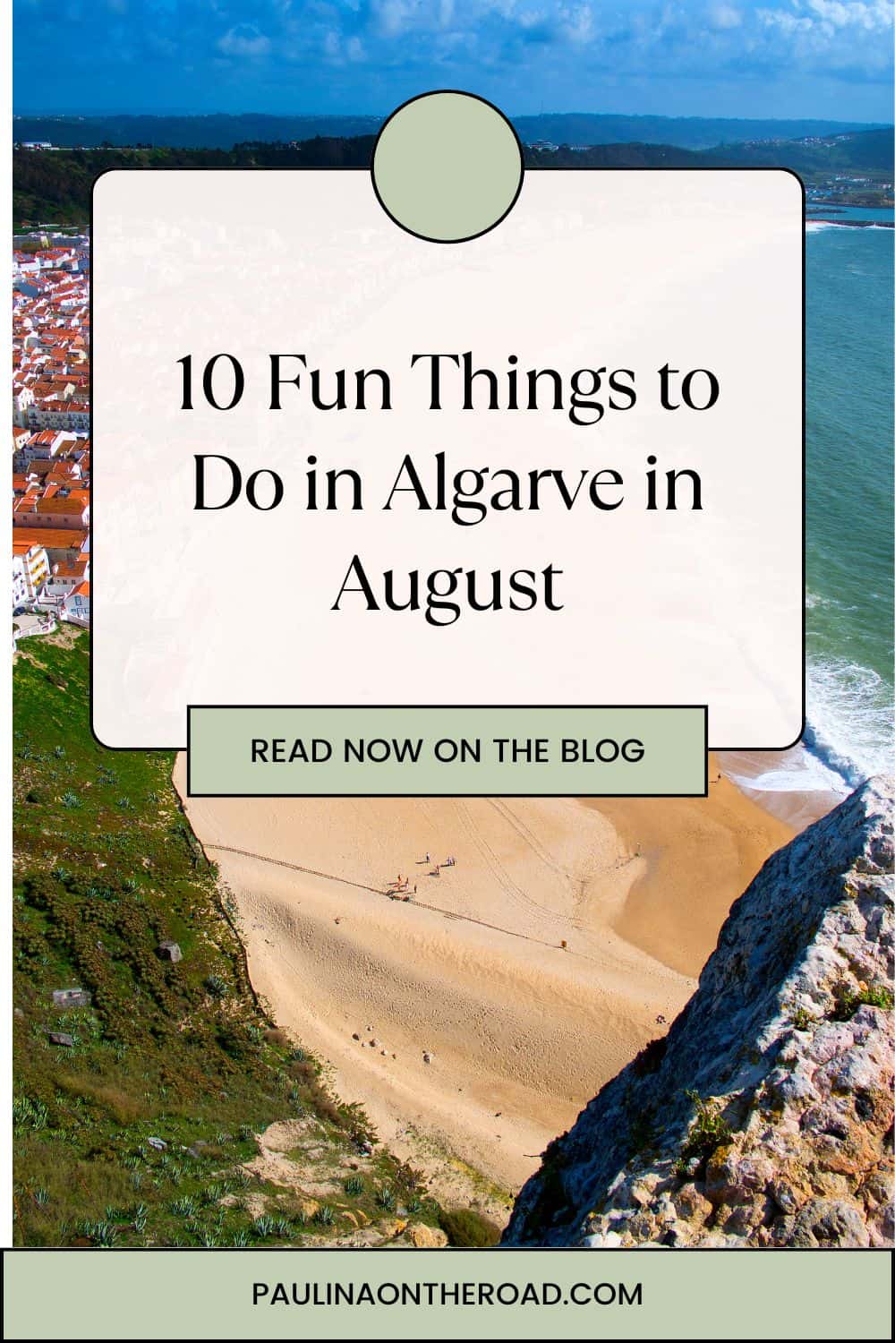 10 Fun Things to Do in Algarve in August - Paulina on the road