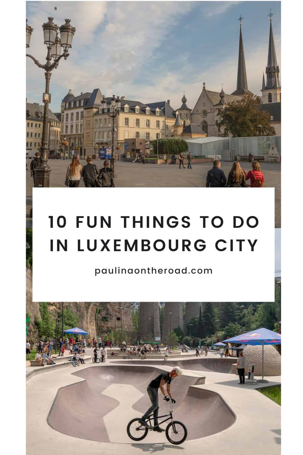 10 Fun Things to Do in Luxembourg City - Paulina on the road