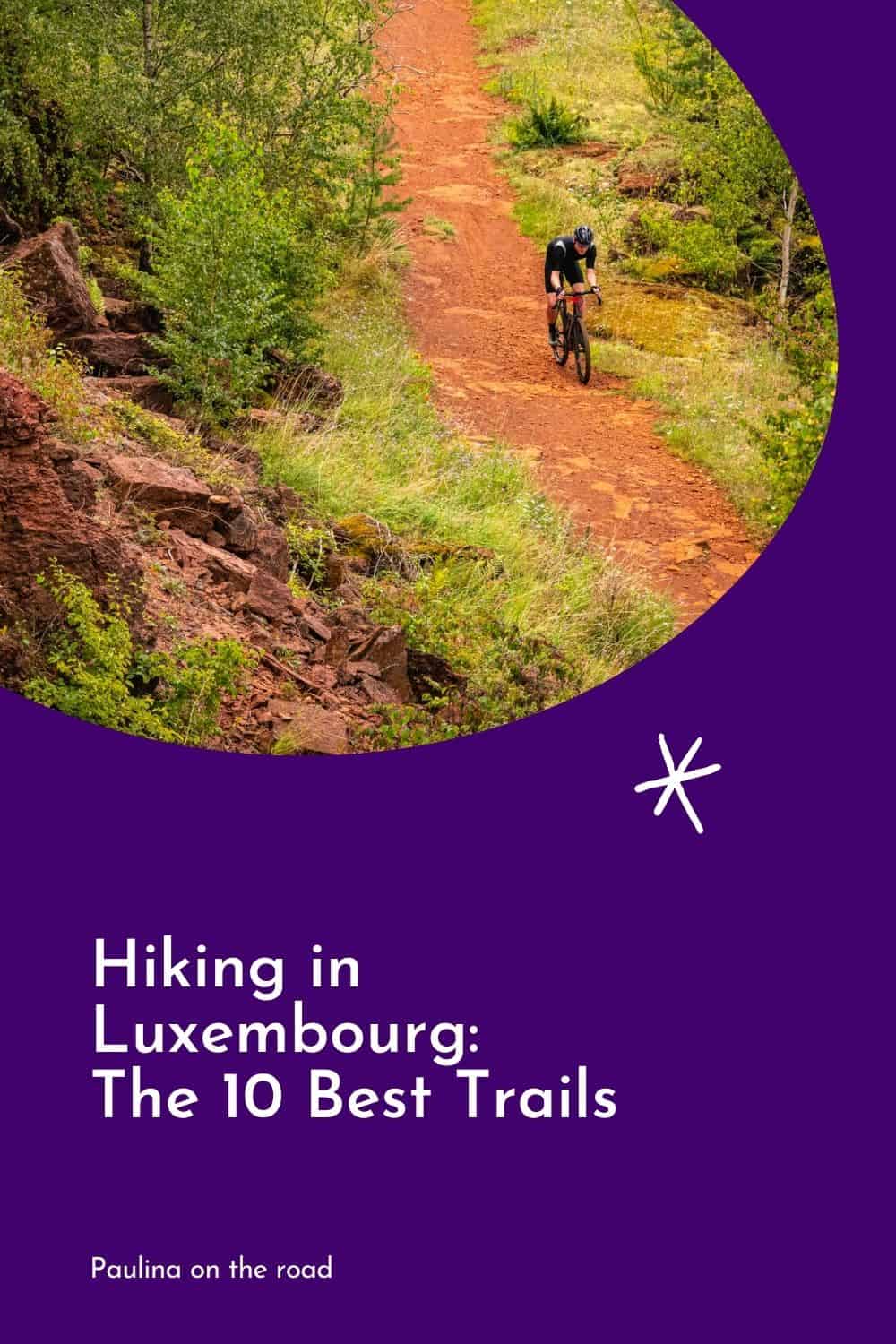 Where to go Hiking in Luxembourg: 10 Best Trails - Paulina on the road