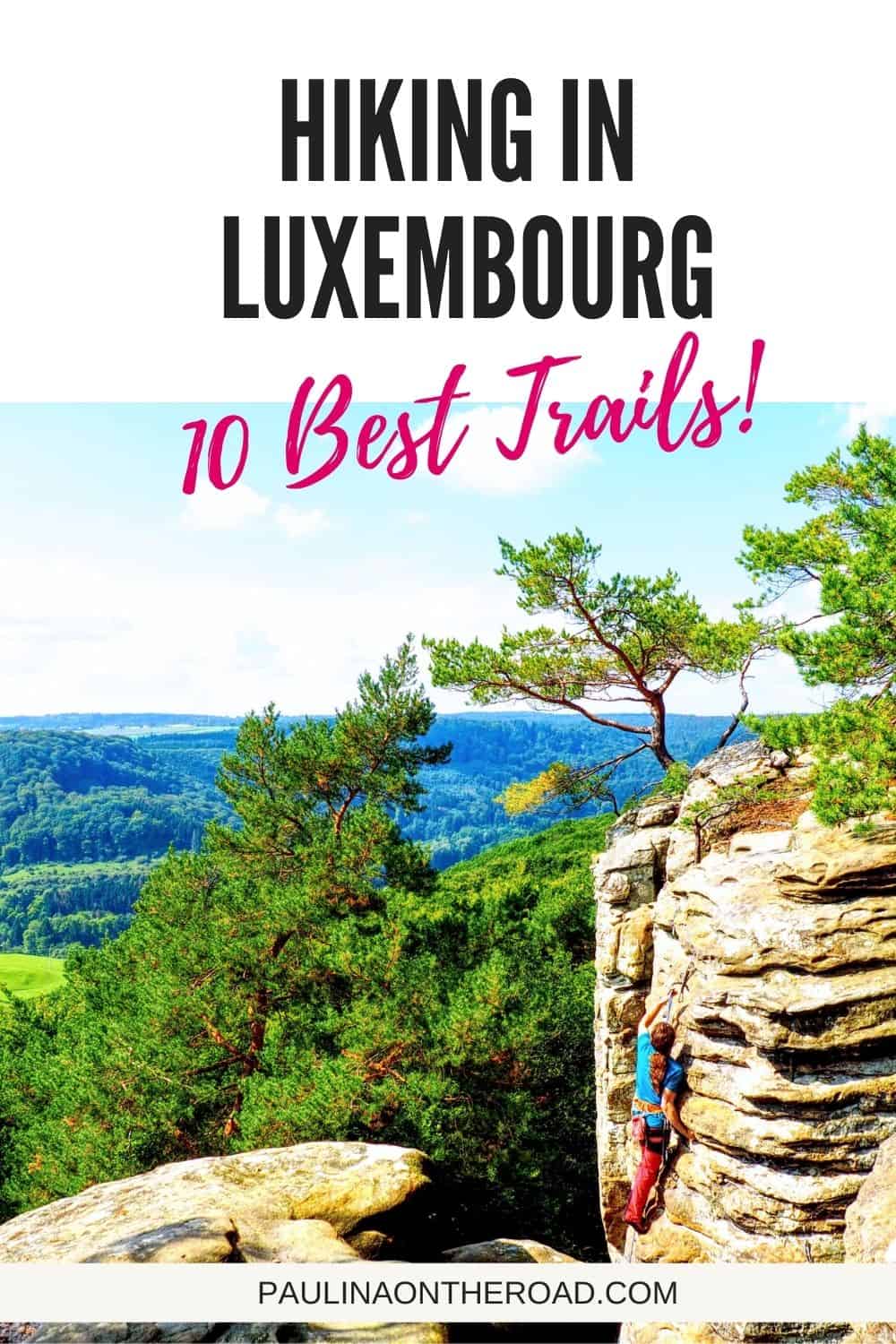 Where to go Hiking in Luxembourg: 10 Best Trails - Paulina on the road
