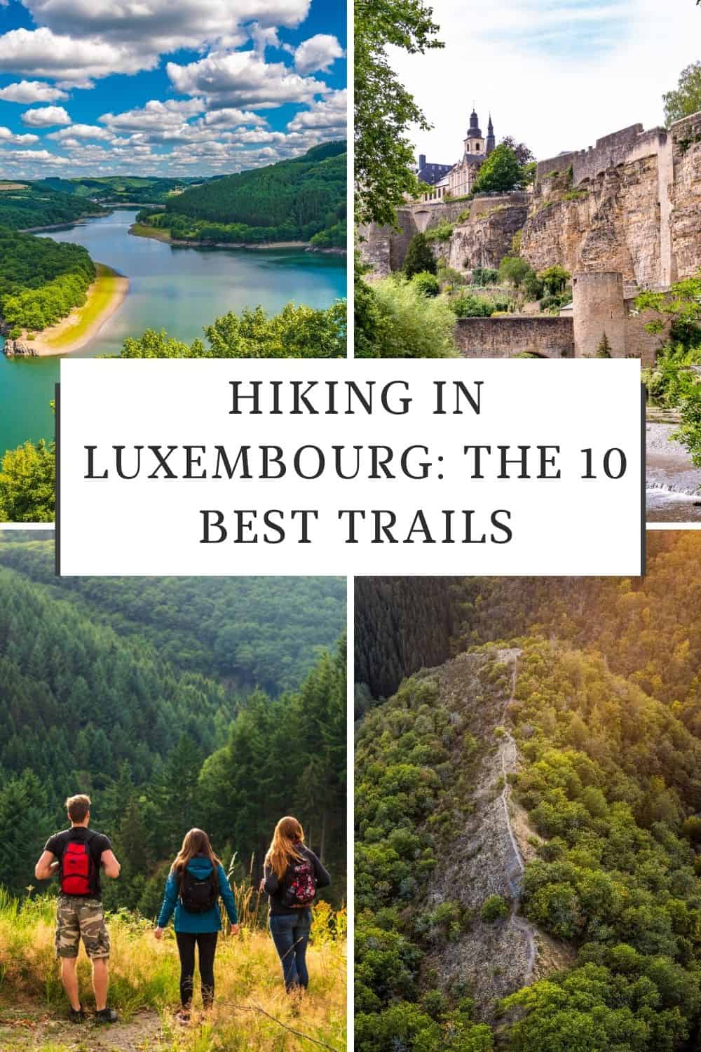 Where to go Hiking in Luxembourg: 10 Best Trails - Paulina on the road