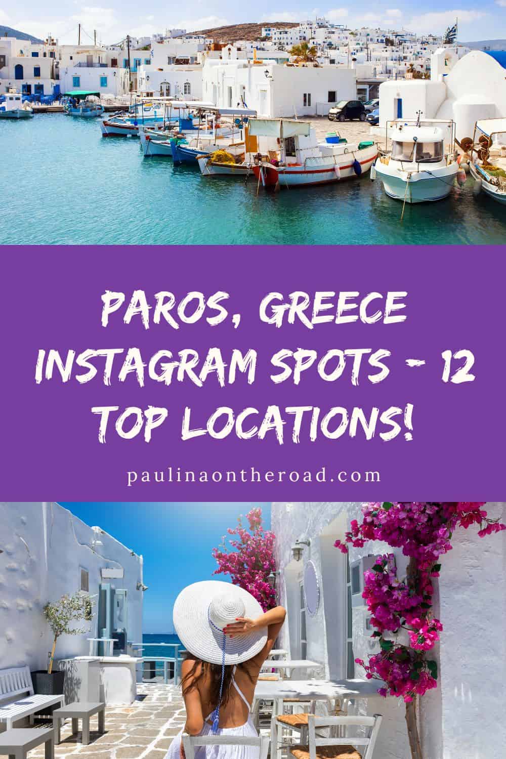 12 Best Paros, Greece Instagram Spots - Paulina on the road