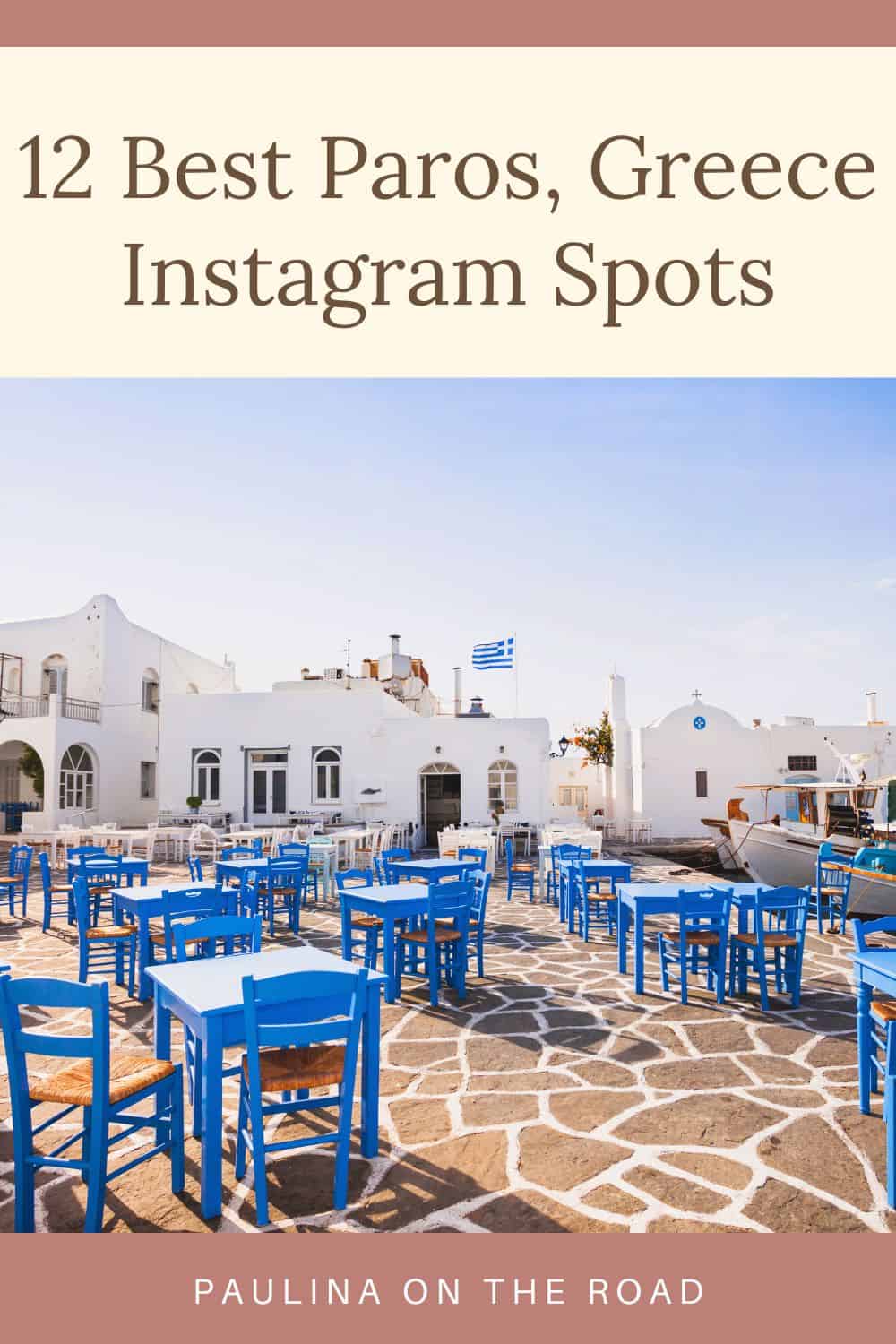 12 Best Paros, Greece Instagram Spots - Paulina on the road