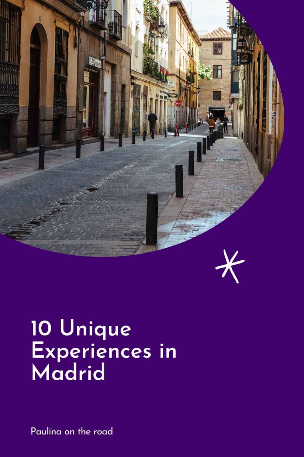 10 Unique Experiences in Madrid - Paulina on the road