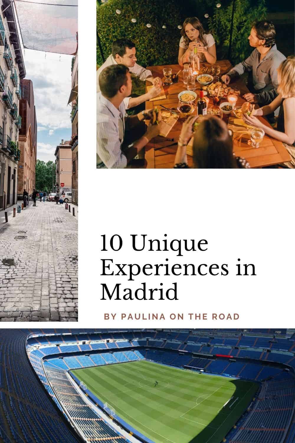 10 Unique Experiences in Madrid - Paulina on the road