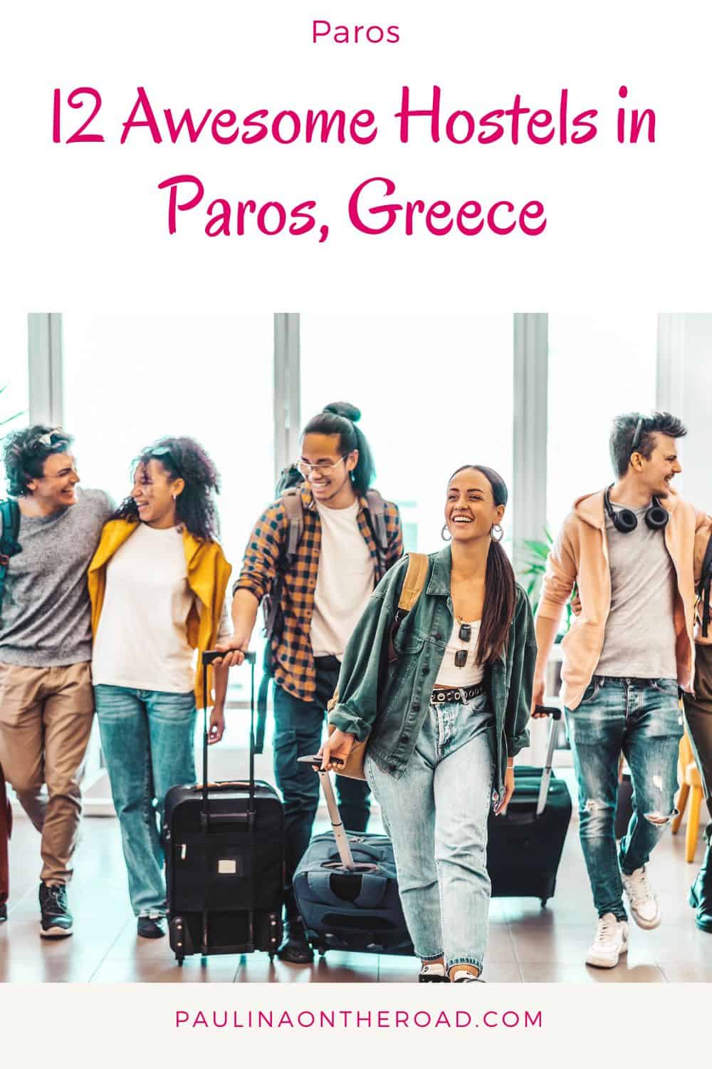 12 Hostels in Paros, Greece You’ll Love! - Paulina on the road