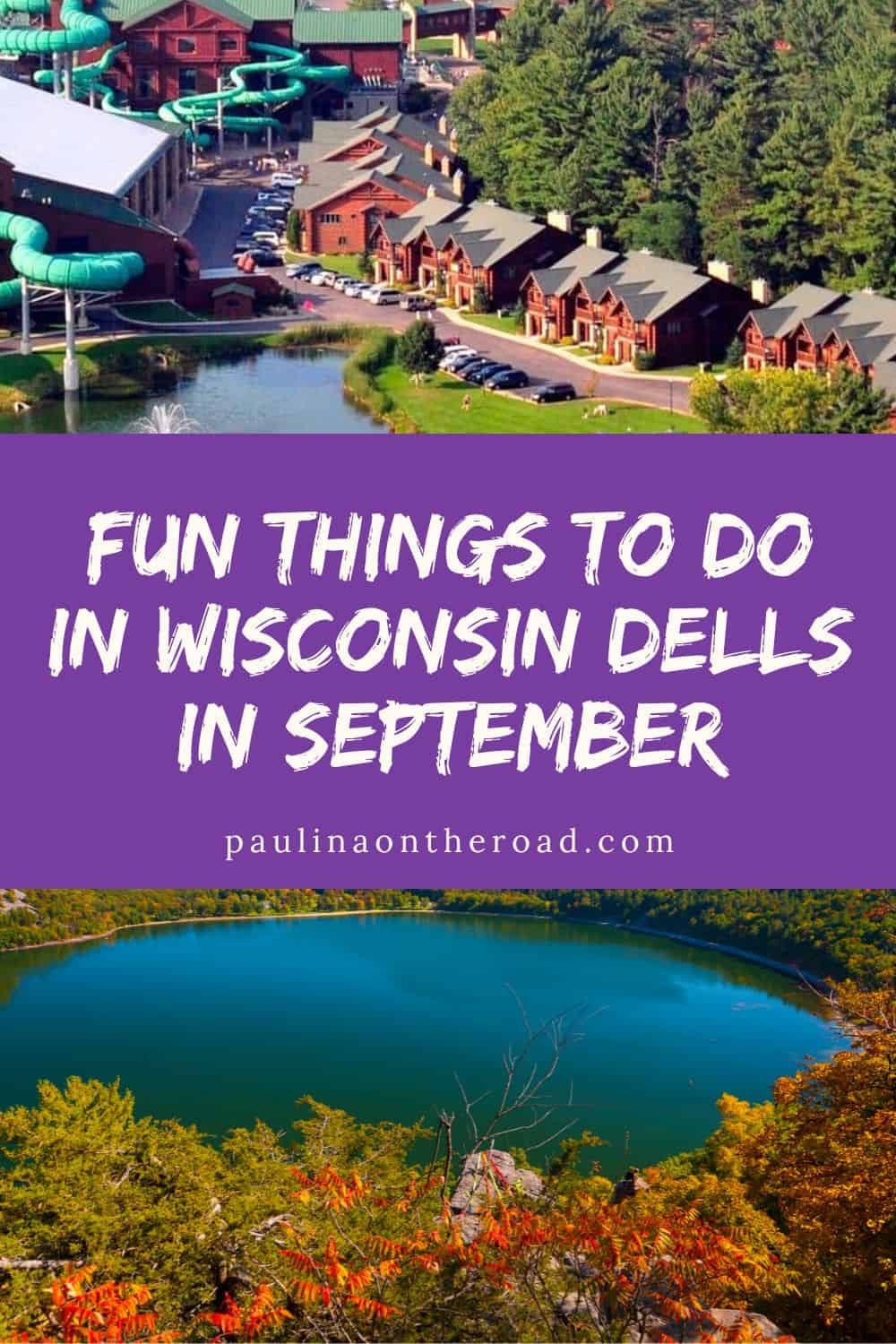 10 Fun Things to Do in Wisconsin Dells in September 2025 - Paulina on ...