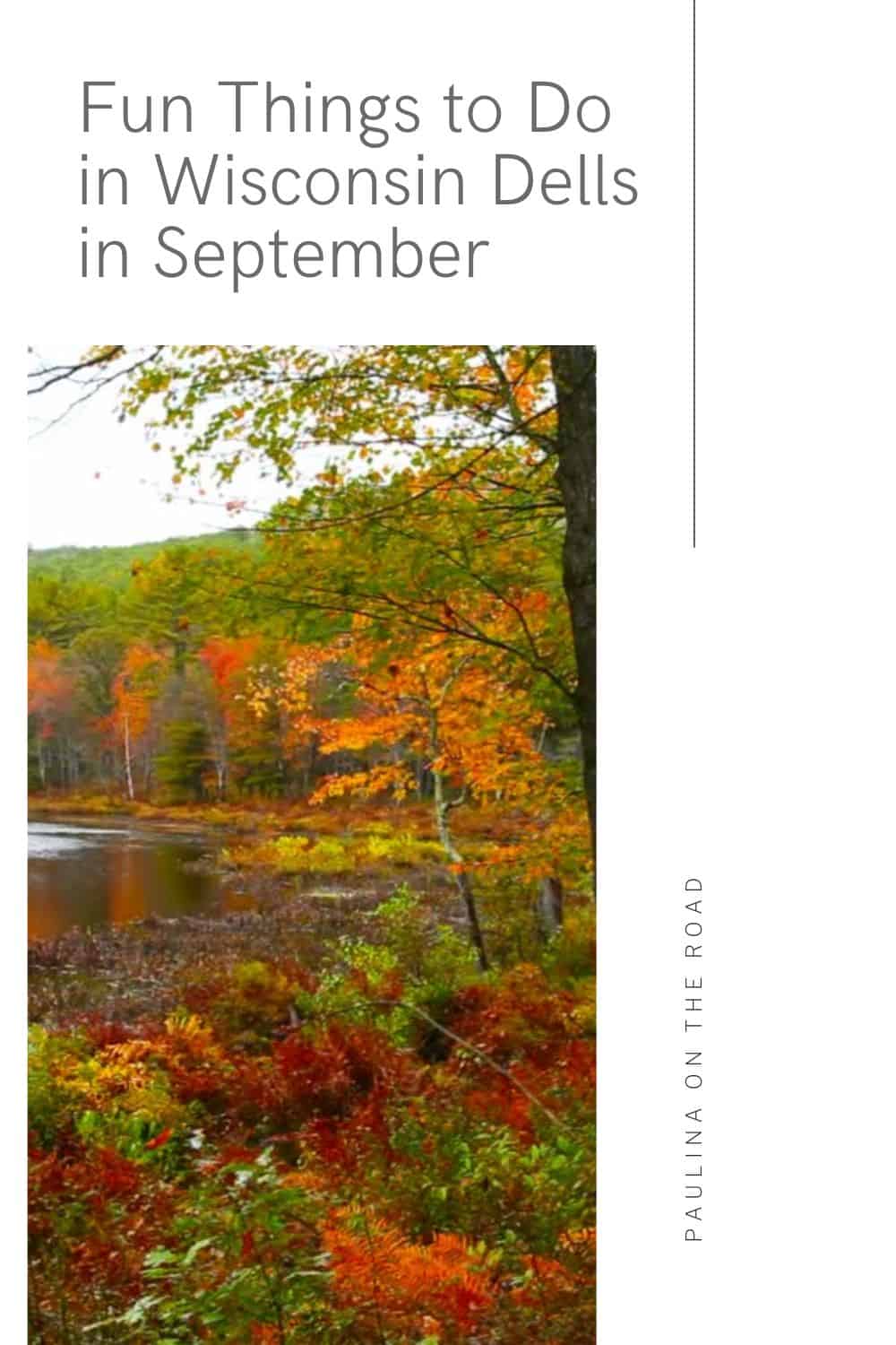 10 Fun Things to Do in Wisconsin Dells in September 2025 - Paulina on ...