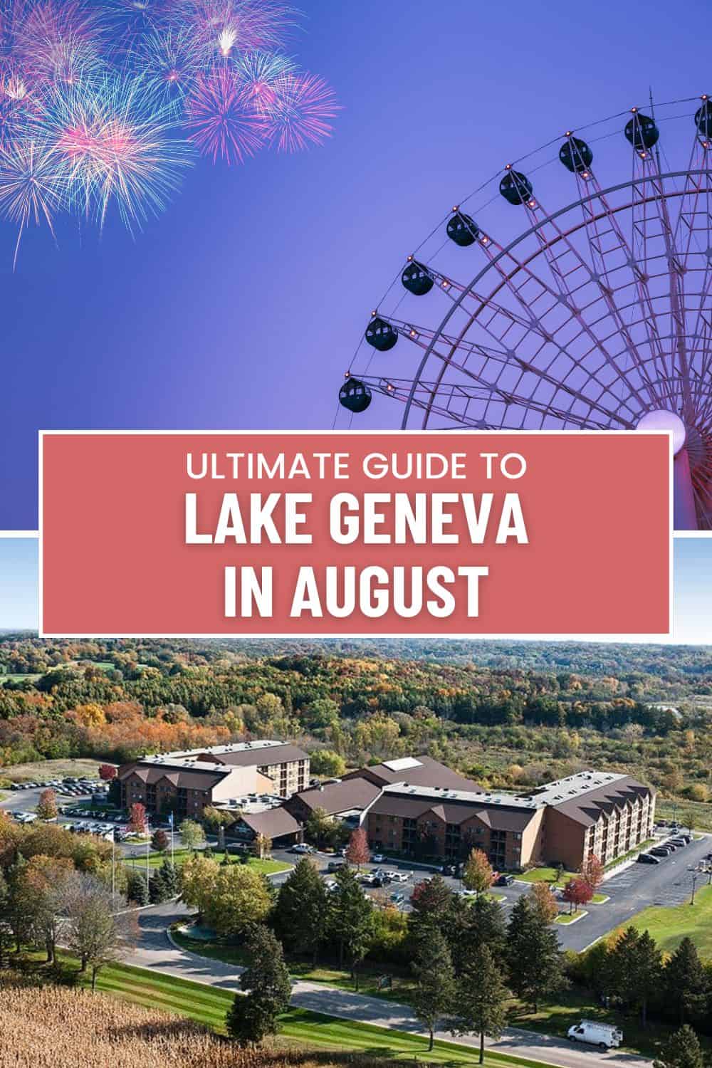 14 Fun Things to do in Lake Geneva in August - Paulina on the road