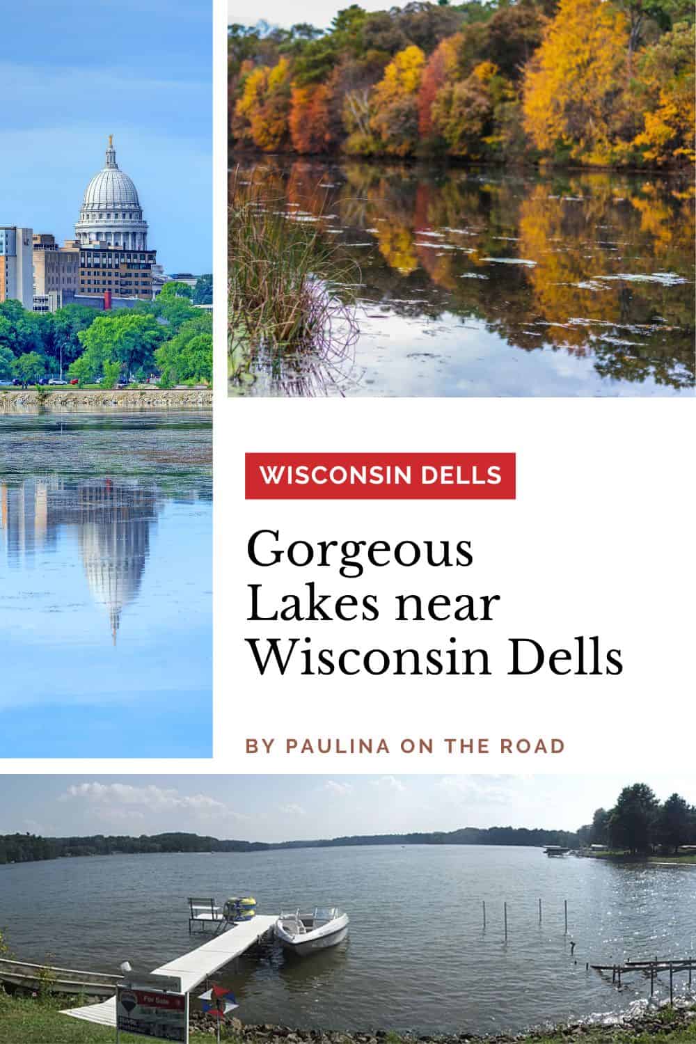 10 Gorgeous Lakes near Wisconsin Dells - Paulina on the road