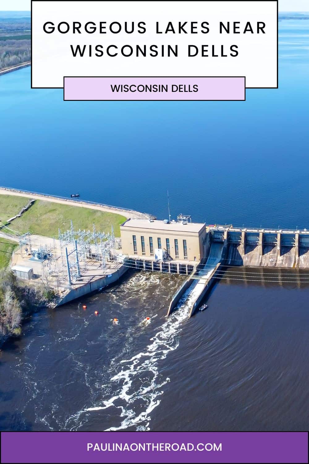 10 Gorgeous Lakes near Wisconsin Dells - Paulina on the road