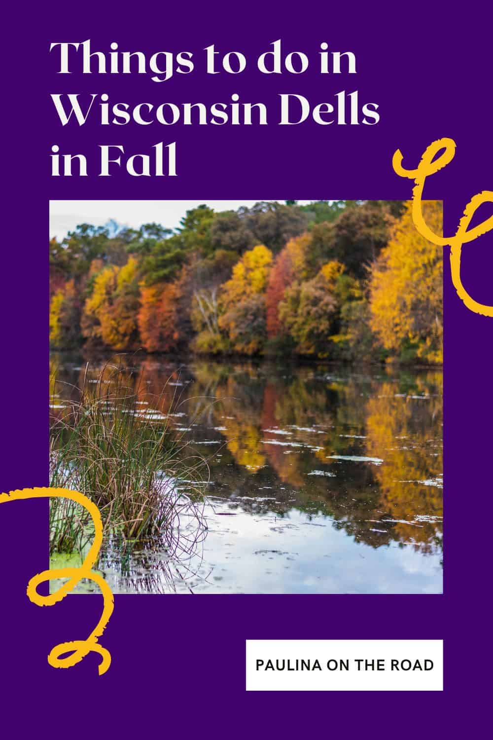 Wisconsin Dells in Fall: 10 Fun Activities - Paulina on the road