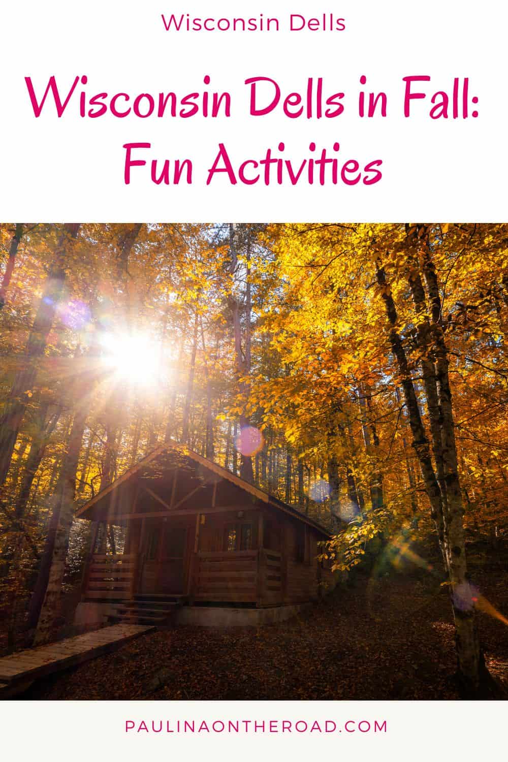 Wisconsin Dells in Fall: 10 Fun Activities - Paulina on the road