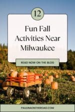 12 Fun Fall Activities Near Milwaukee - Paulina on the road
