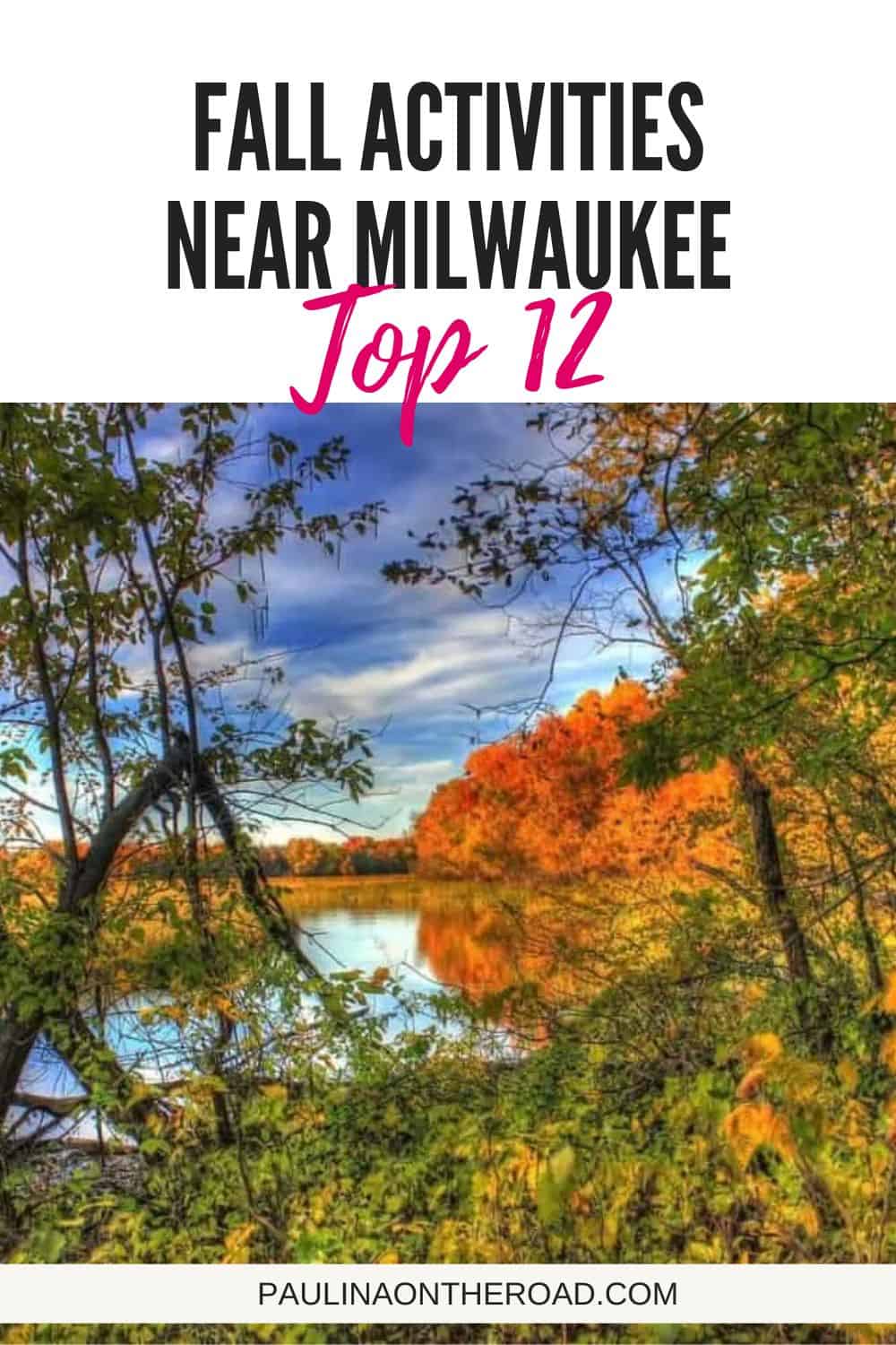 12 Fun Fall Activities Near Milwaukee - Paulina on the road