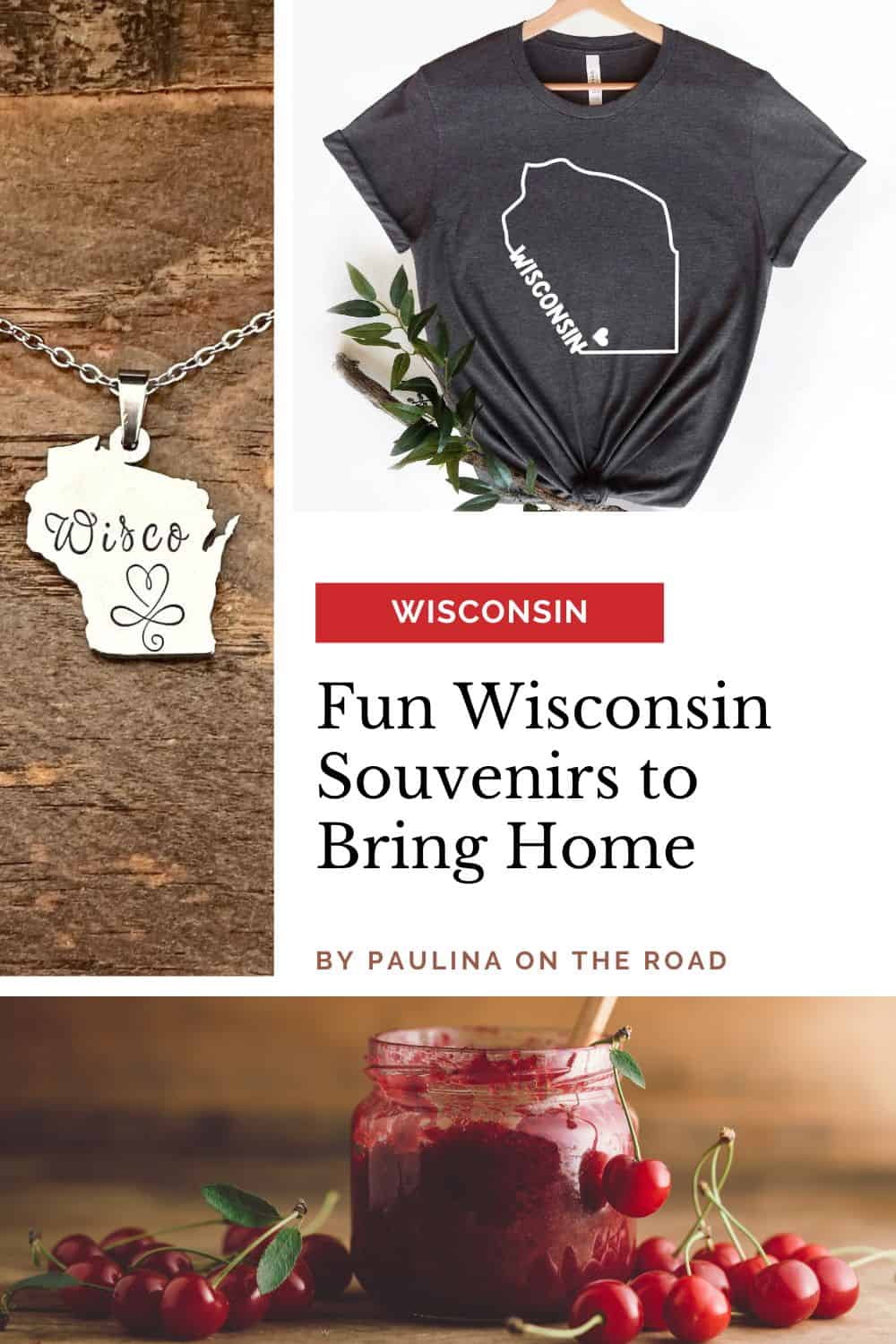 12 Fun Wisconsin Souvenirs to Bring Home! - Paulina on the road