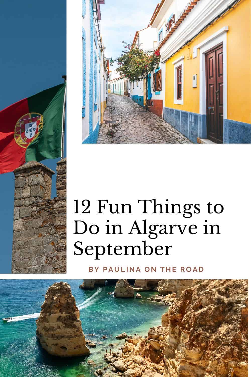 12 Fun Things to do in Algarve in September - Paulina on the road