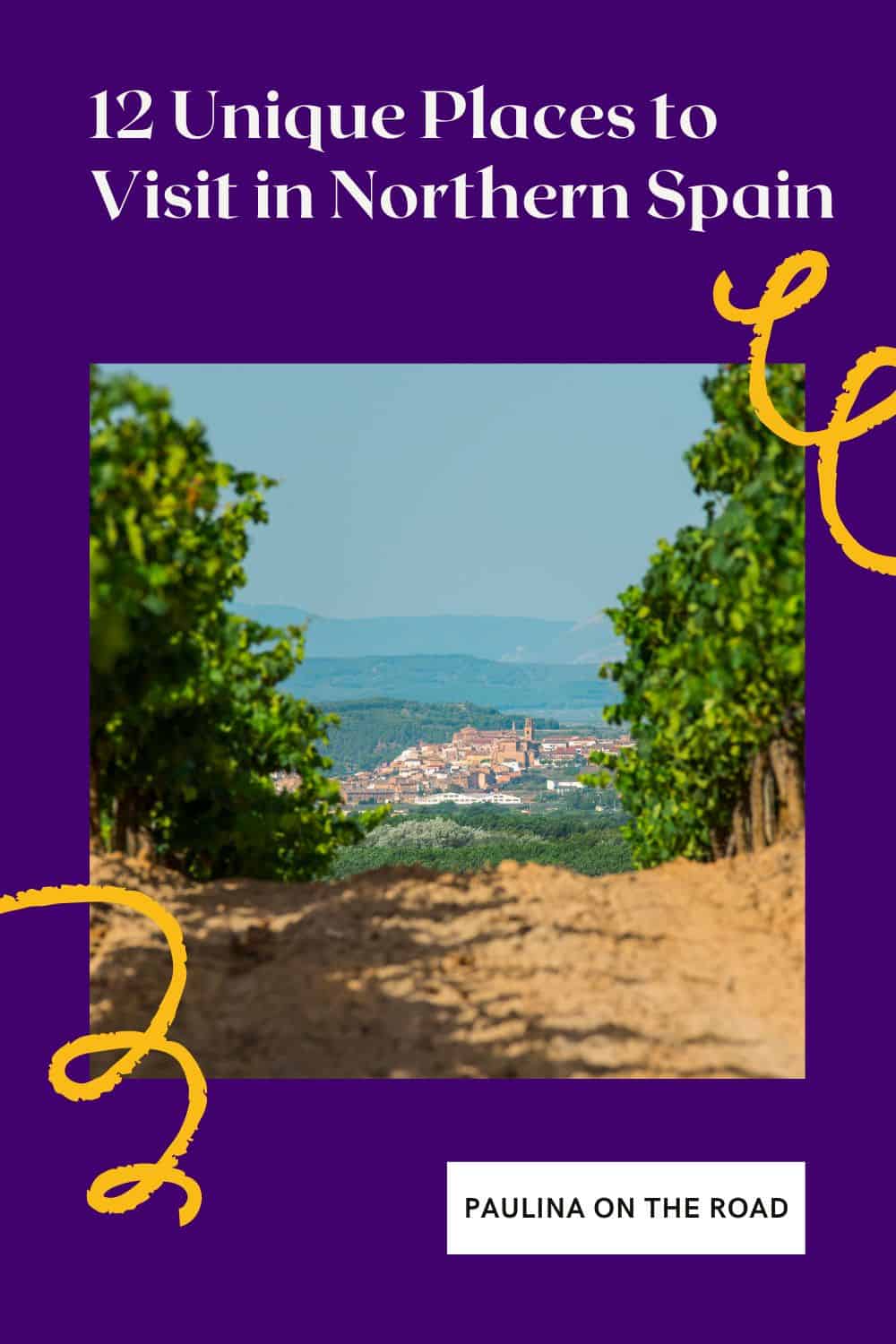 12 Unique Places to Visit in Northern Spain - Paulina on the road