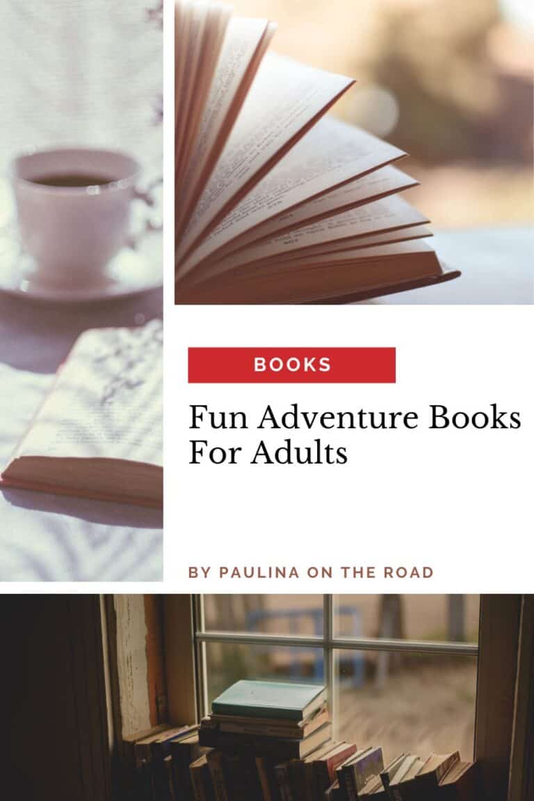 12 Fun Adventure Books For Adults - Paulina on the road
