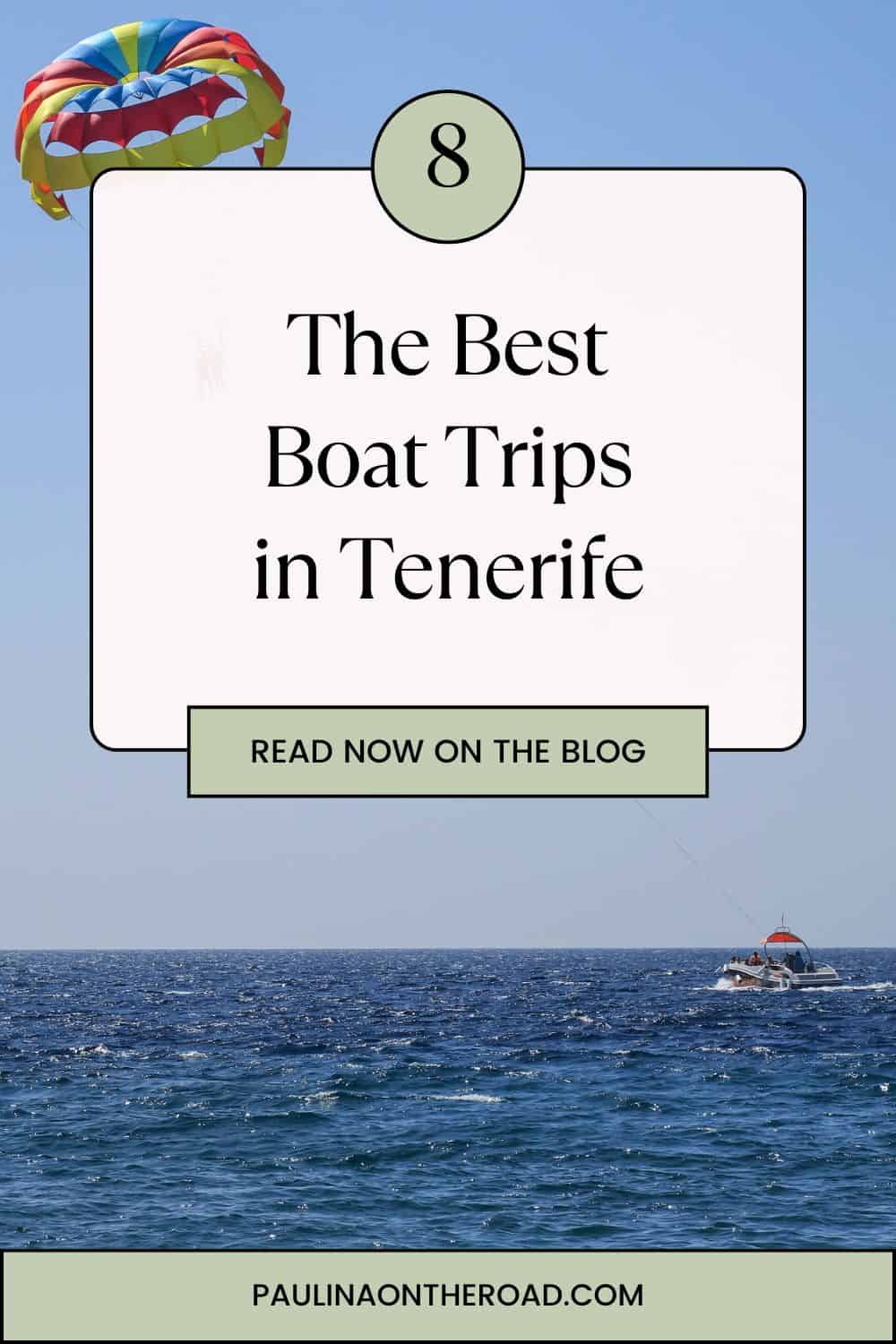Boat trips in Tenerife: 8 Best Tours - Paulina on the road