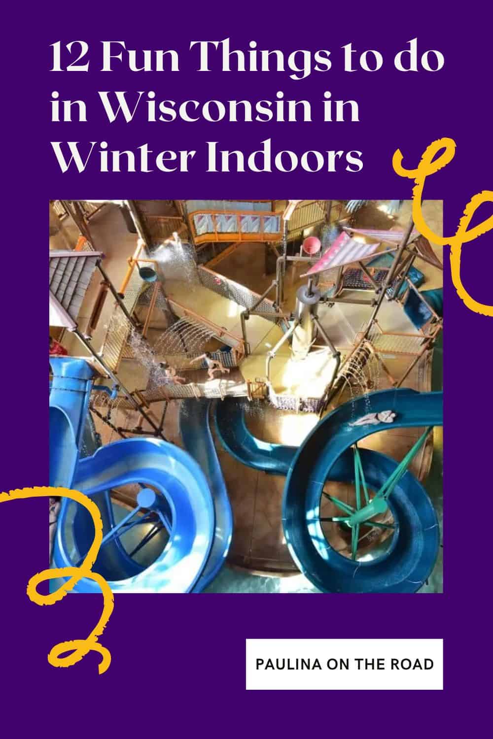 12 Fun Things to do in Wisconsin in Winter Indoors - Paulina on the road