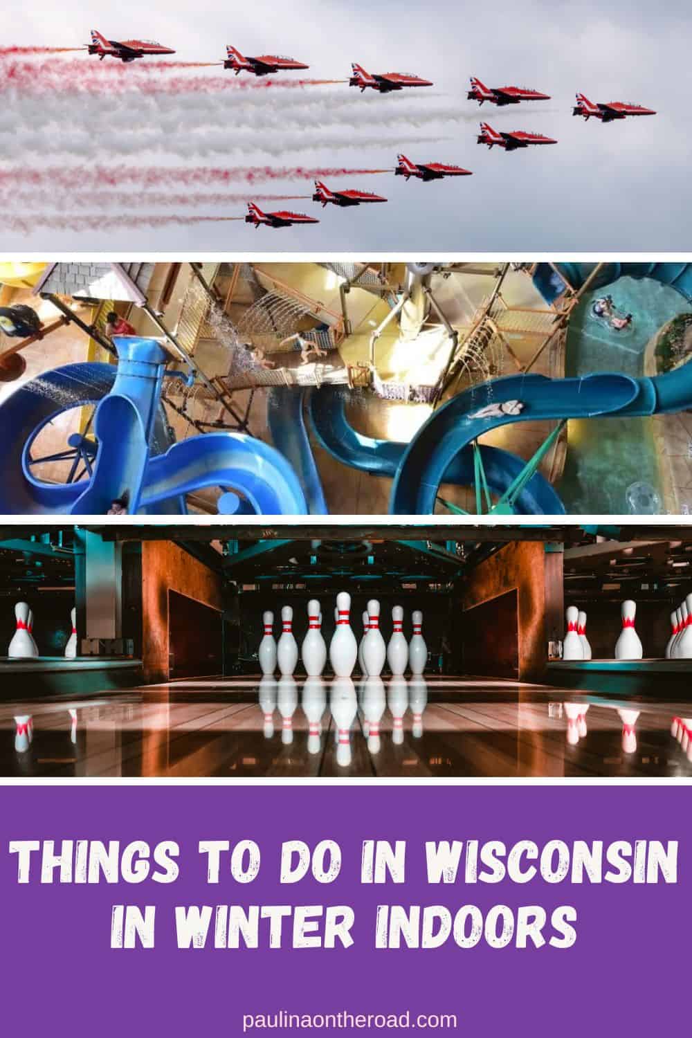 12 Fun Things to do in Wisconsin in Winter Indoors - Paulina on the road