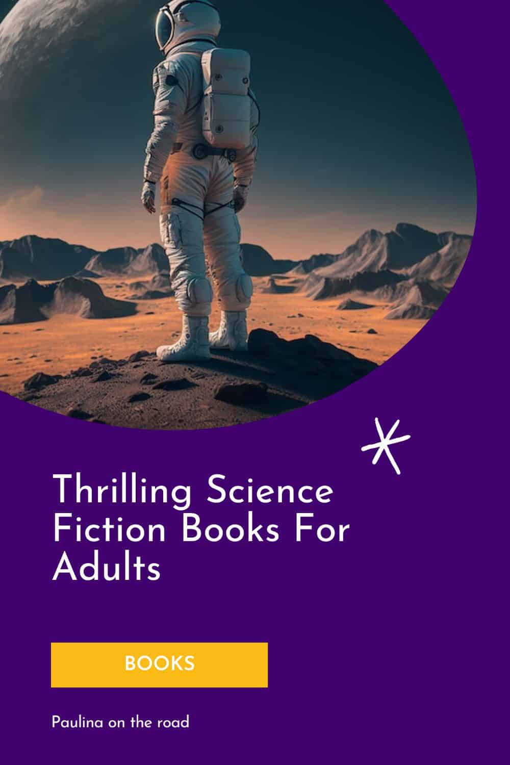 12 Science Fiction Books For Adults | Paulina’s Favorites - Paulina on ...
