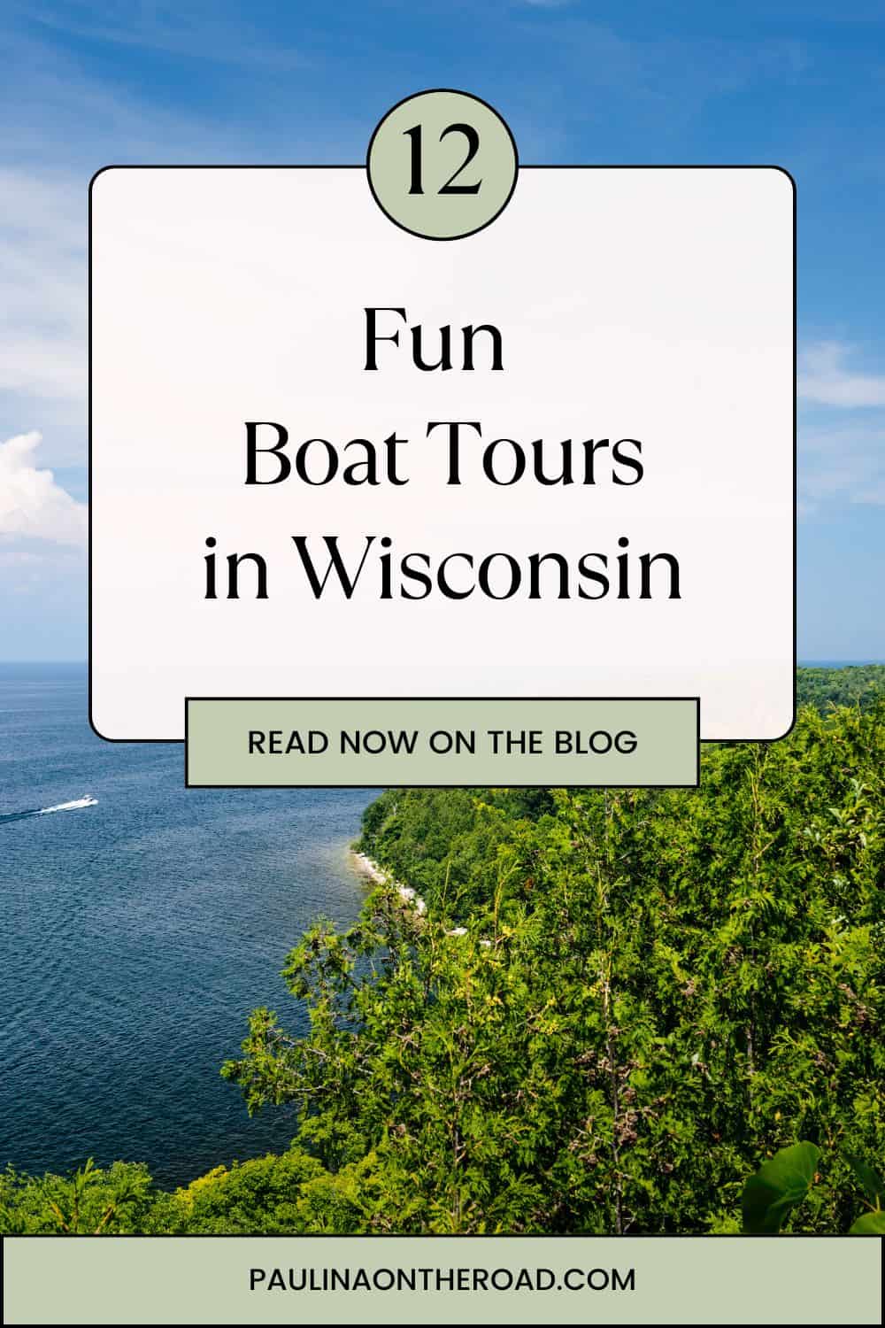 12 Fun Boat Tours in Wisconsin - Paulina on the road