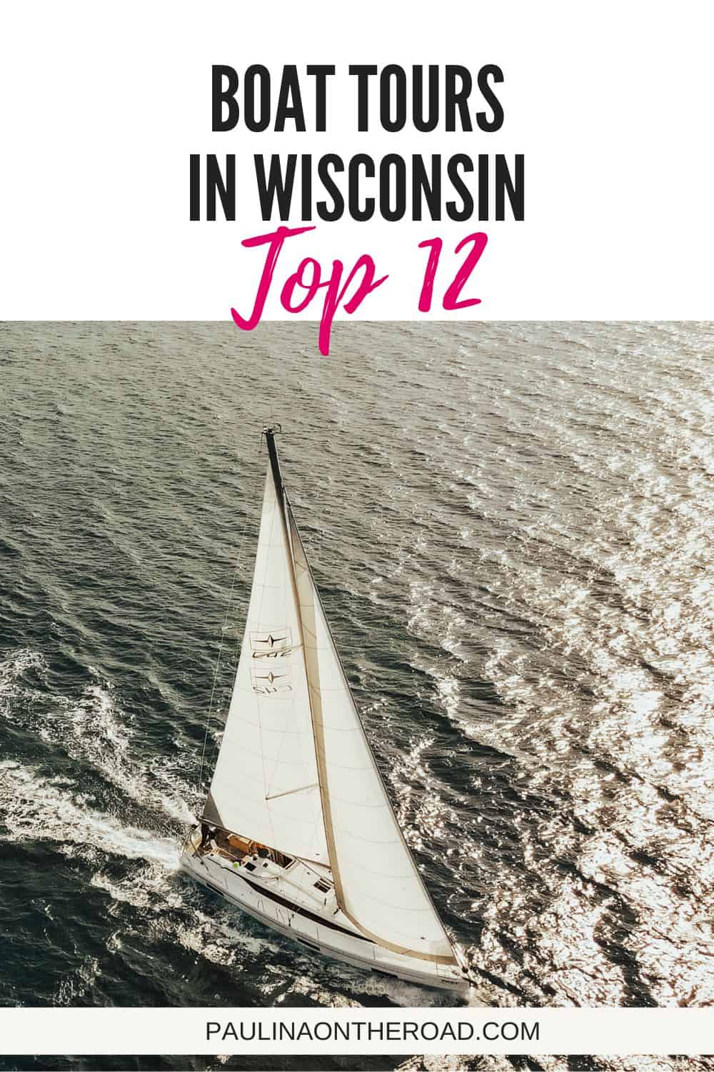 12 Fun Boat Tours in Wisconsin - Paulina on the road