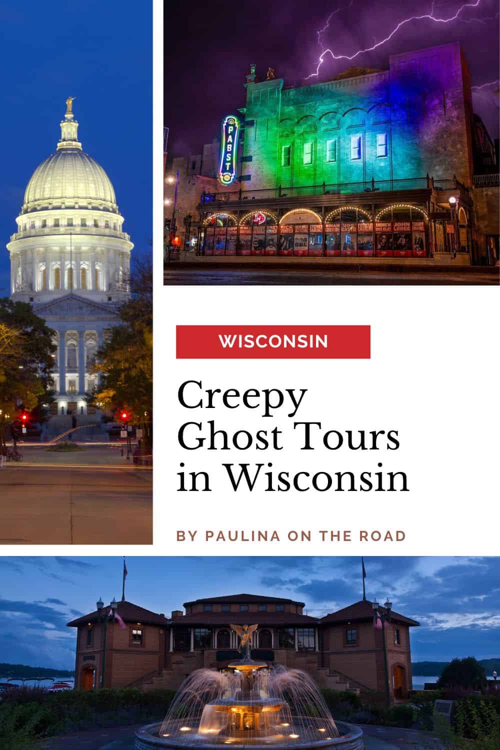 12 Creepy Ghost Tours in Wisconsin - Paulina on the road