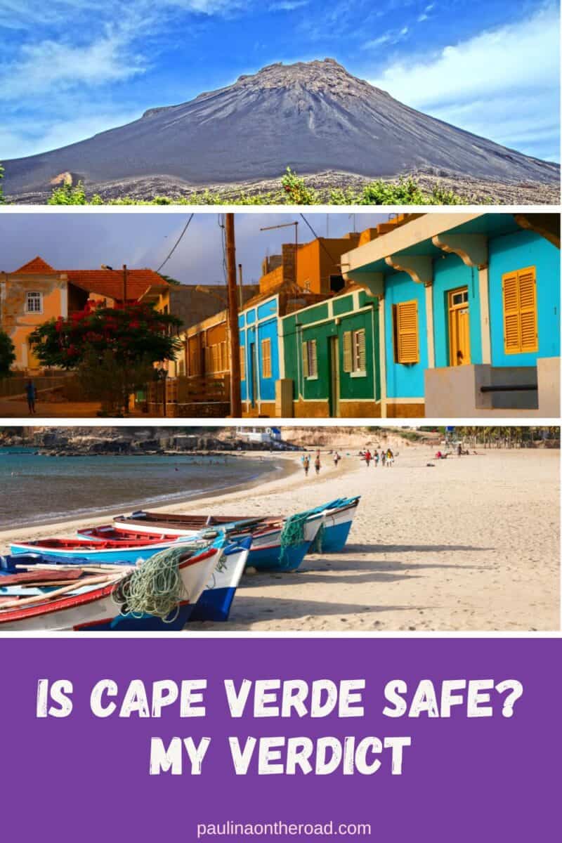 Is Cape Verde safe? | My personal Verdict - Paulina on the road