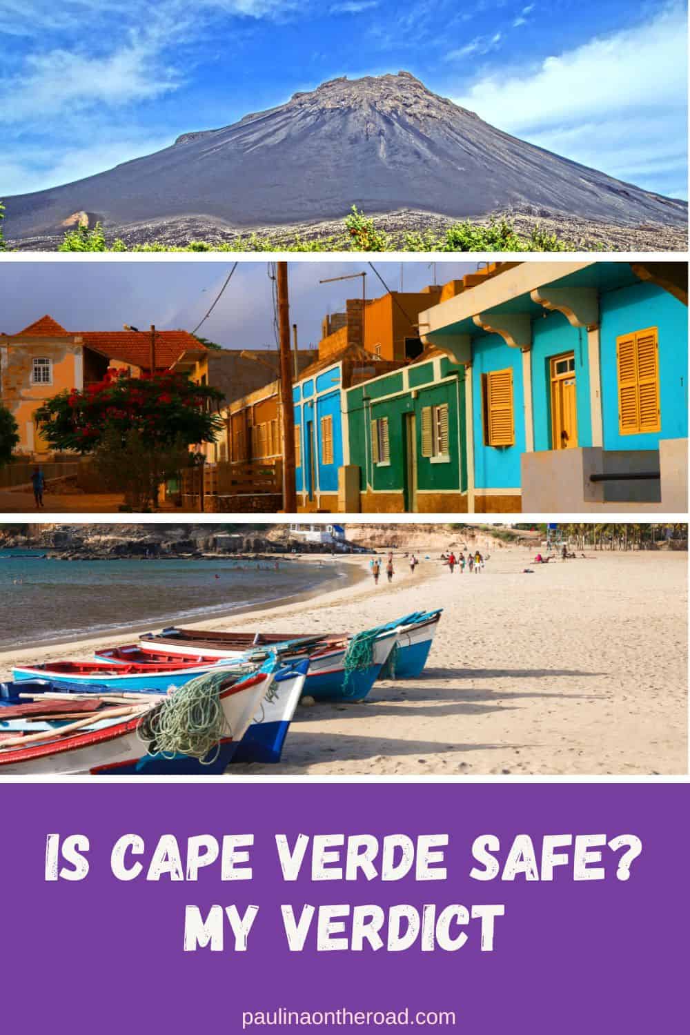 Is Cape Verde safe? | My personal Verdict - Paulina on the road