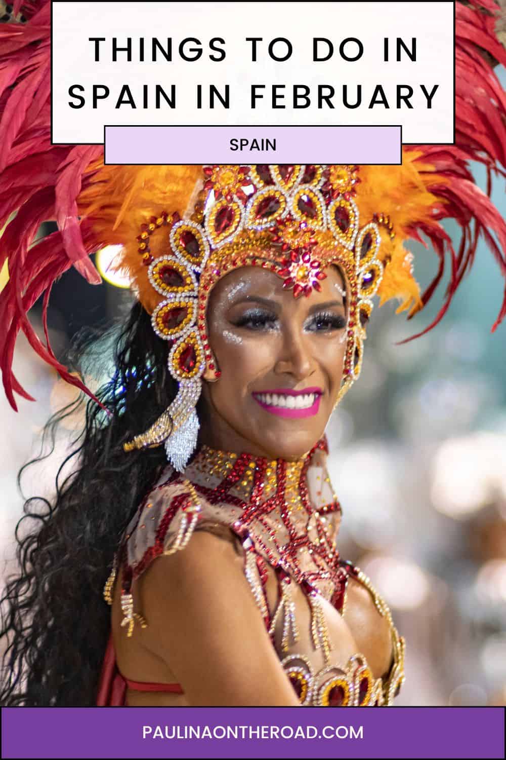 12 Top Things to Do in Spain in February - Paulina on the road