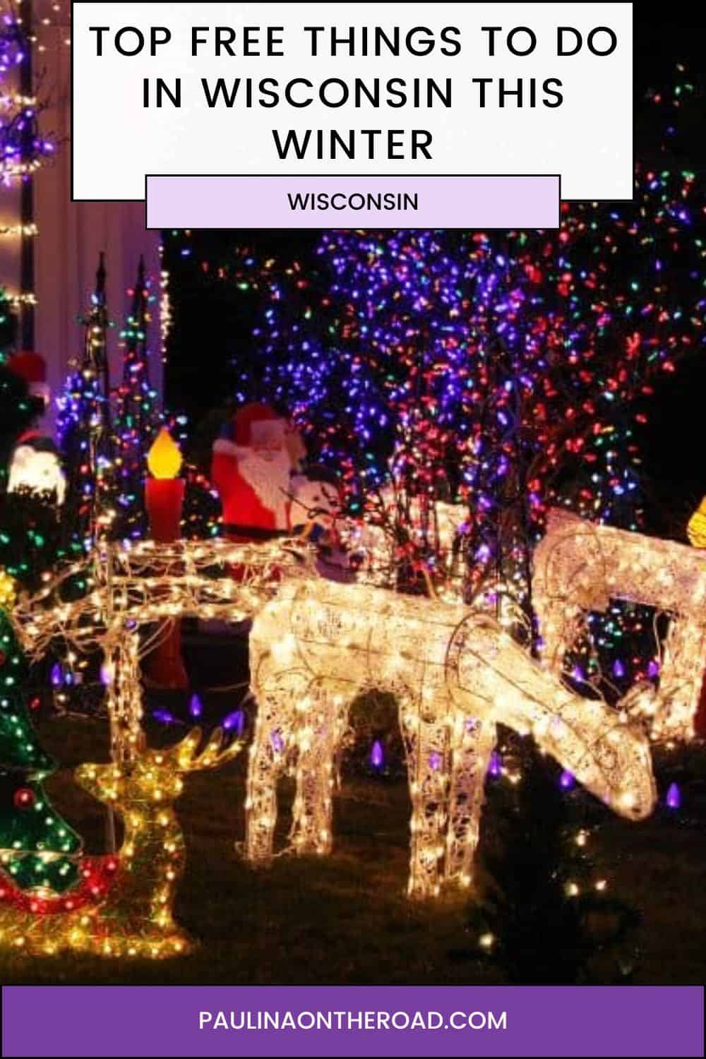 12 Free Things to Do in Winter in Wisconsin - Paulina on the road