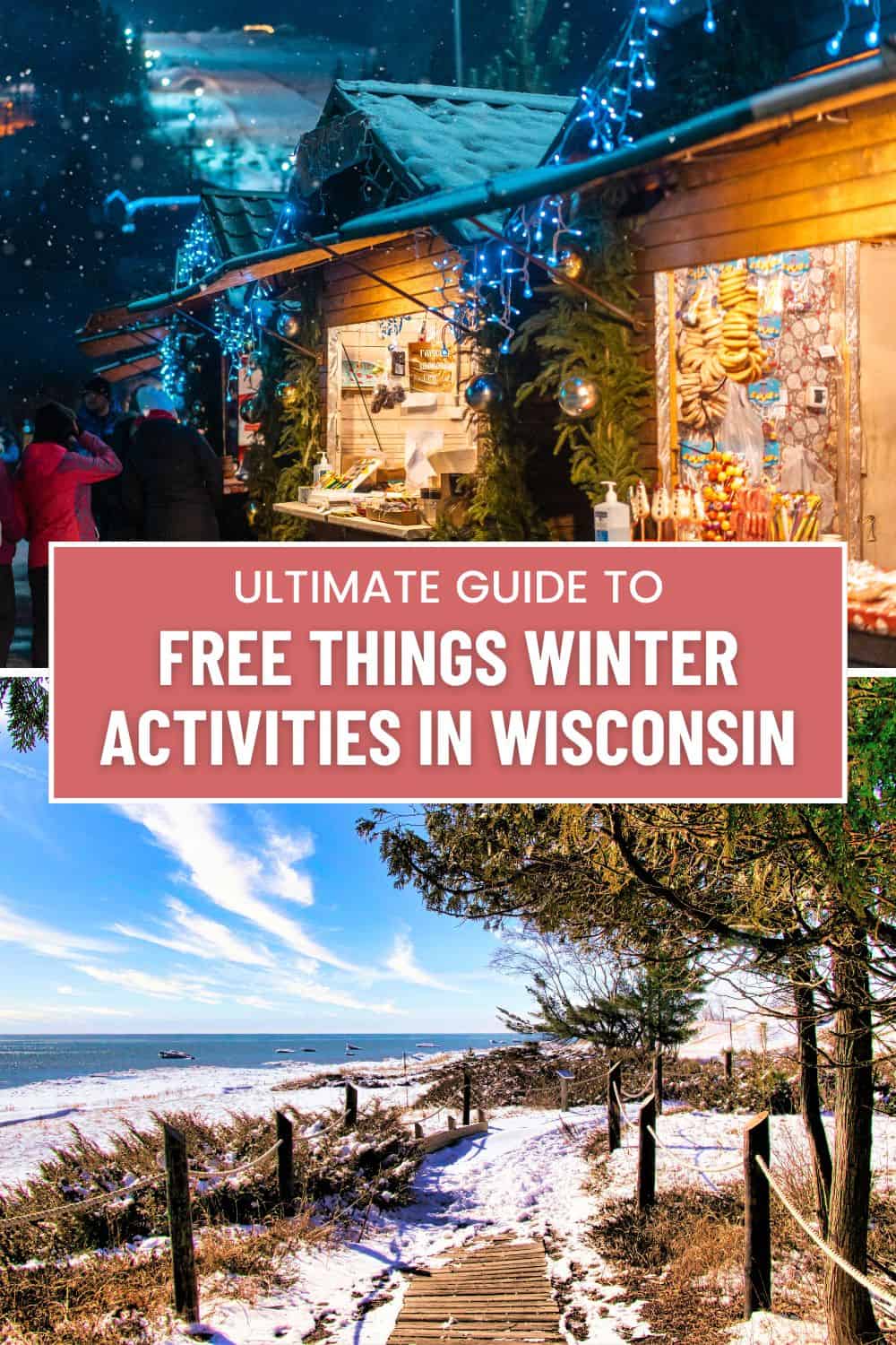 12 Free Things to Do in Winter in Wisconsin - Paulina on the road