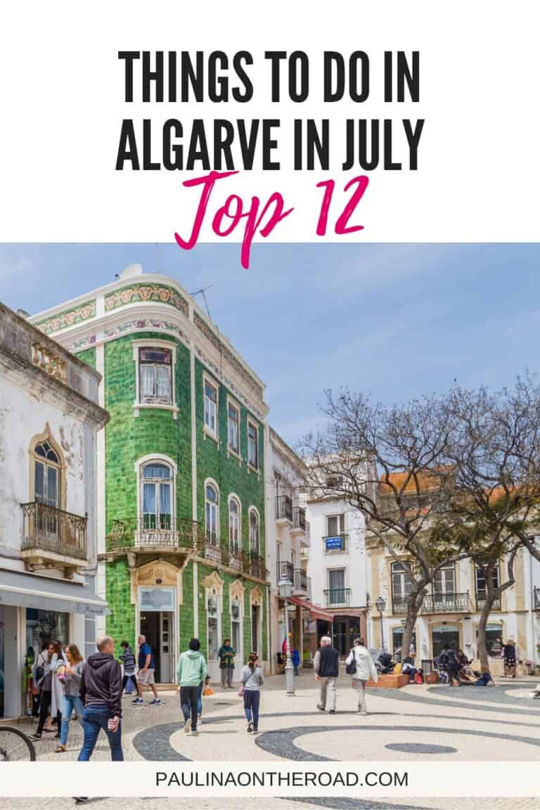 12 Fun Things to do in Algarve in July - Paulina on the road